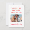 Valentines Day Photo You're My Favorite Sweetheart Note Card | Zazzle