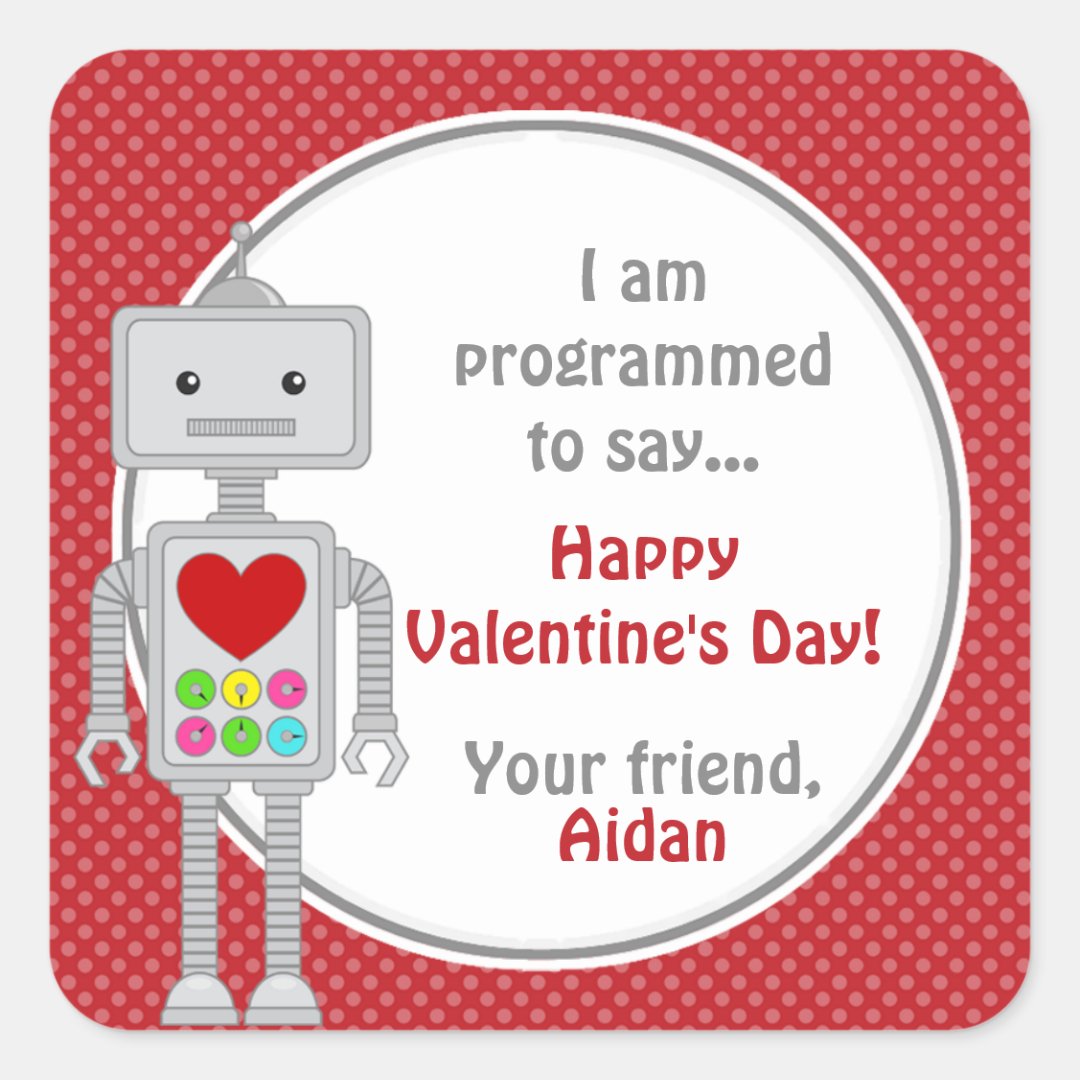 Valentine's Day Robot, Kids Personalized Valentine Square Sticker | Zazzle