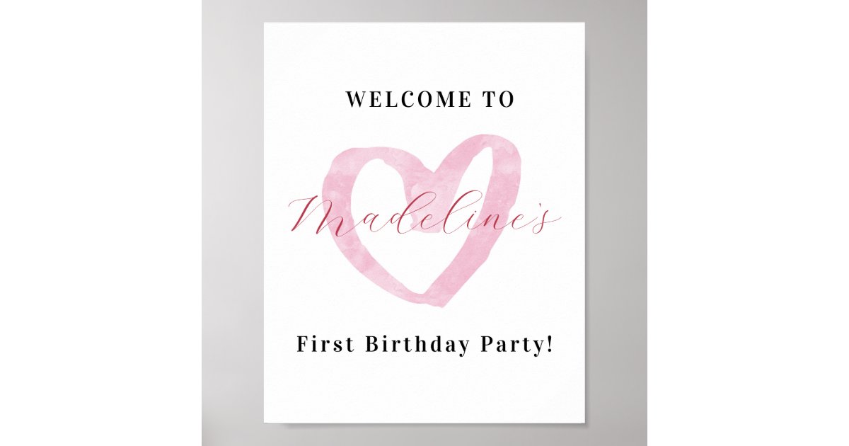 Valentines Gift Birthday Welcome Sign Poster | Zazzle
