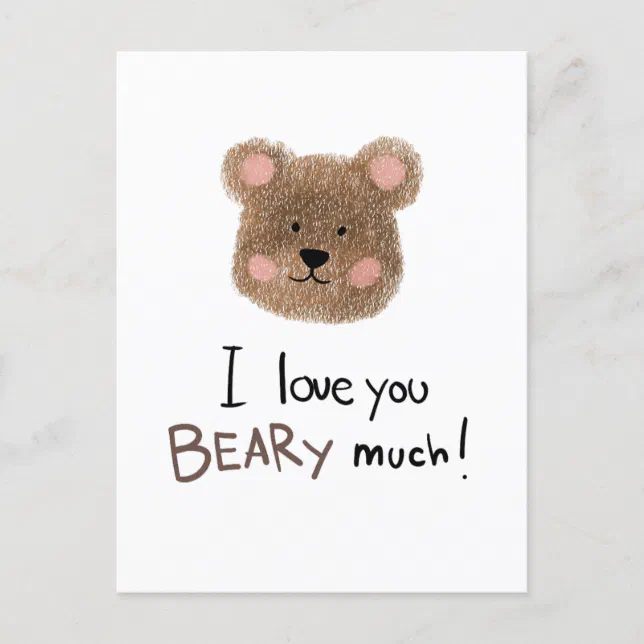 Valentine's Postcard | I Love You BEARY much | Zazzle