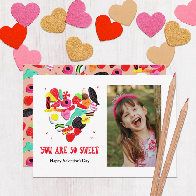 Valentines You Are So Sweet candy heart photo Holi Holiday Card | Zazzle
