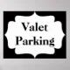 Valet Parking Poster | Zazzle