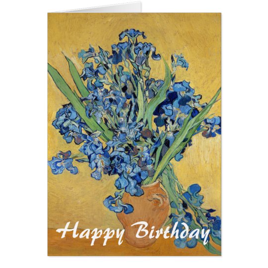 Van Gogh Irises Vase Blue Flowers Art Birthday Card | Zazzle