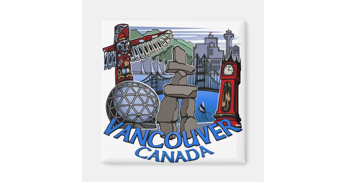 Vancouver Magnet Souvenir Magnet Buttons & Gifts | Zazzle