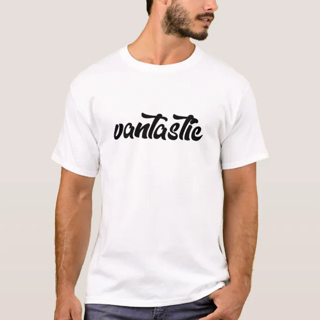 Vantastic Tee-shirt T-Shirt | Zazzle