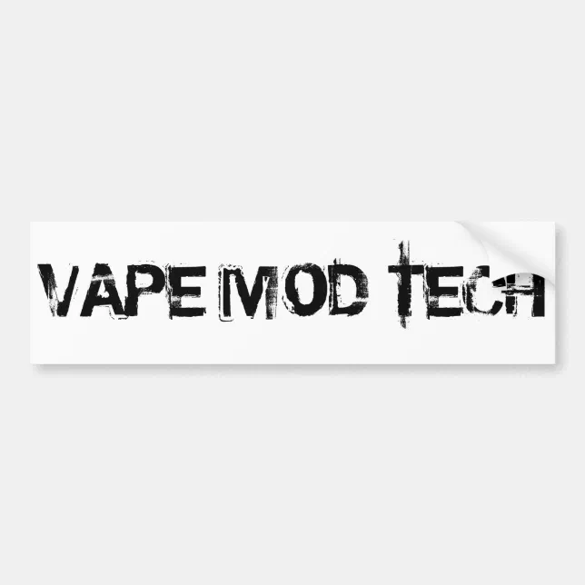 VAPE MOD TECH BUMPER STICKER | Zazzle