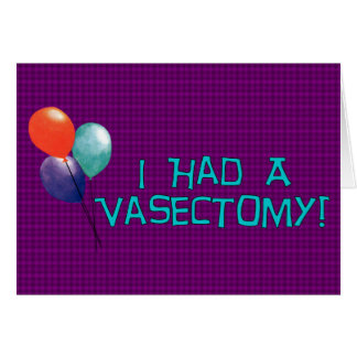 Vasectomy Cards - Greeting & Photo Cards | Zazzle