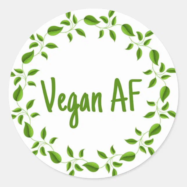 Vegan AF, Vegan Sticker, Vaganism Vegetarian Classic Round Sticker | Zazzle