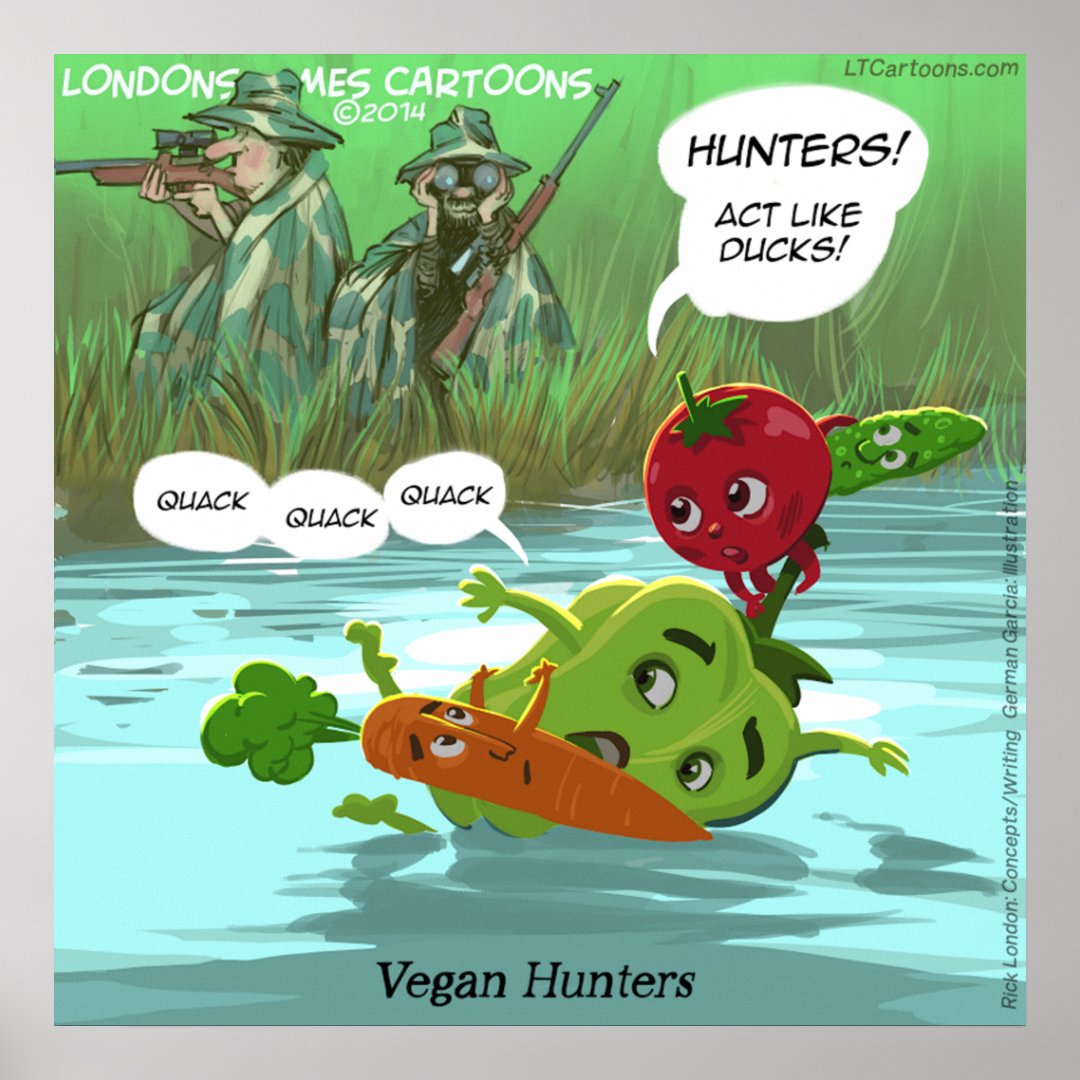 Vegan Hunters Funny Quality Glossy Funny Poster | Zazzle