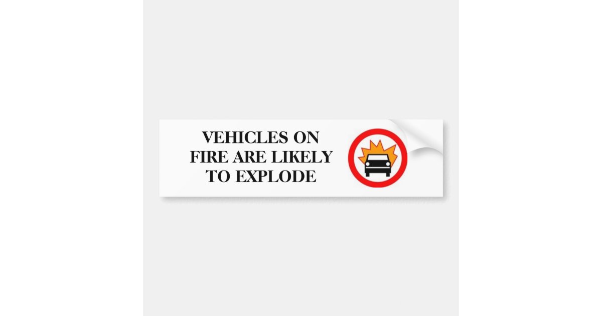 VEHICLES ON FIRE BUMPER STICKER | Zazzle