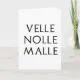velle nolle malle Latein latin Holiday Card | Zazzle