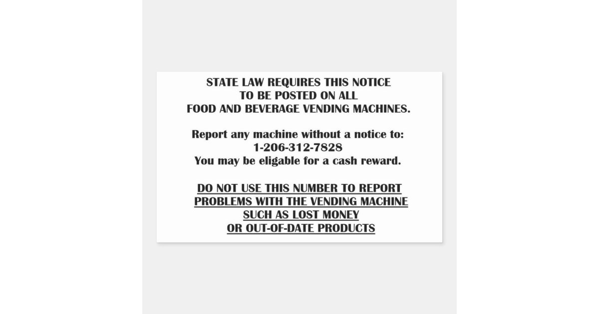 vending machine notice rectangular sticker | Zazzle