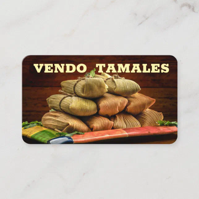Vendo tamales Business Card | Zazzle