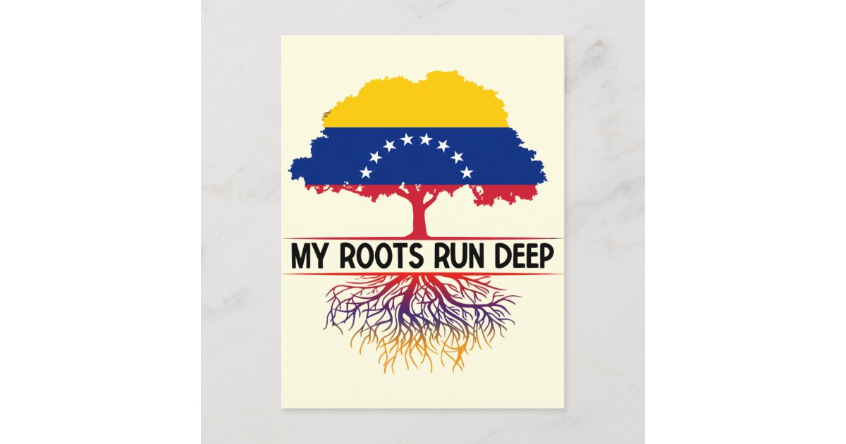 Venezuela My Roots Run Deep Venezuelan Pride Postcard | Zazzle