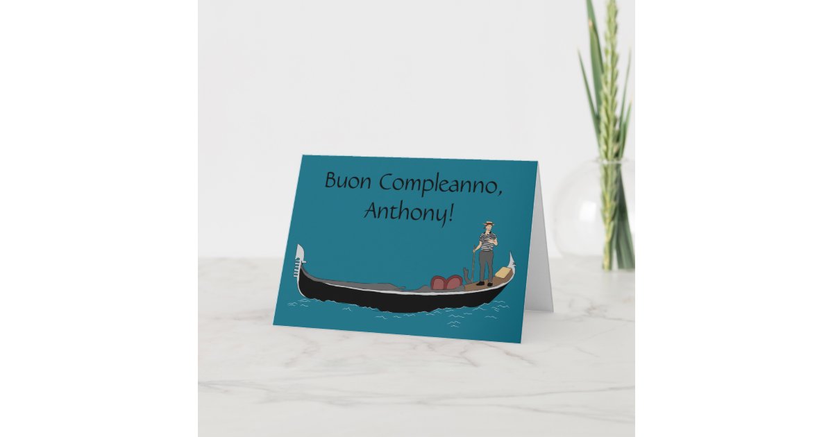 Venice, Italy Gondola and Gondolier Birthday Card | Zazzle