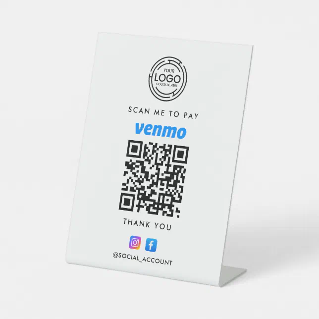 VENMO QR CODE SCAN TO PAY YOUR LOGO BUSINESS PEDESTAL SIGN | Zazzle