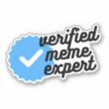 Verified Meme Expert Quote with Blue logo Sticker | Zazzle