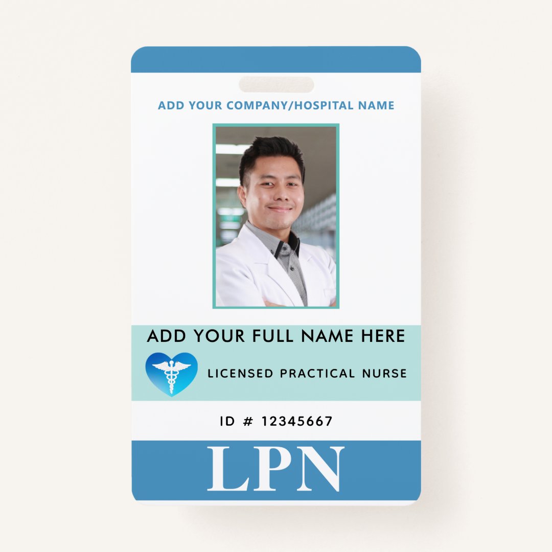 Vertical LPN, Licensed Practical Nurse, Photo ID Badge | Zazzle