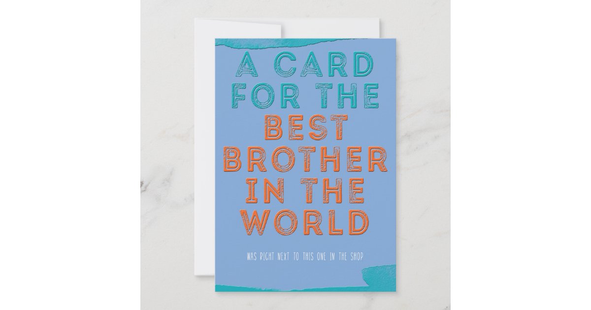 very funny brother birthday card | Zazzle