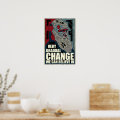 Very Gradual Change Poster | Zazzle