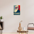 Very Gradual Change We Can Believe In Poster | Zazzle