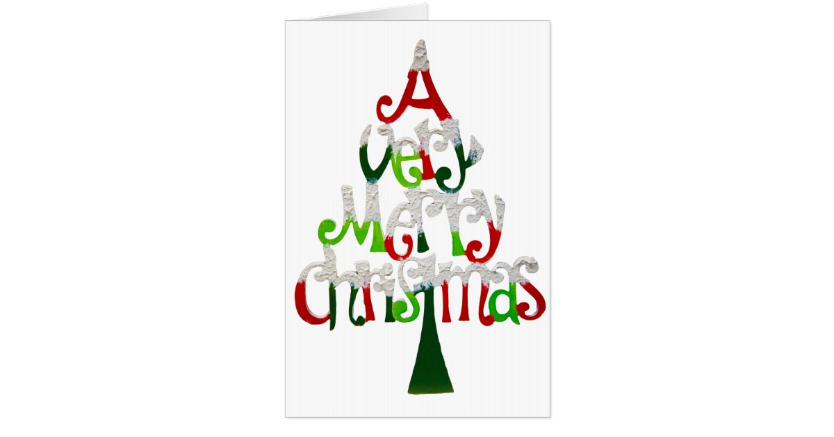 Very Merry Christmas Tree Card | Zazzle