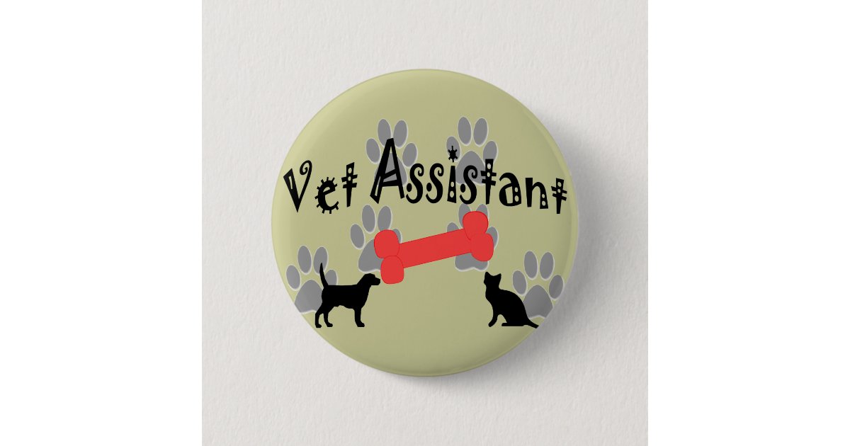 Vet Assistant Gifts Button | Zazzle