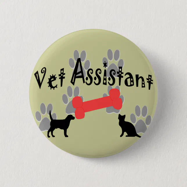 Vet Assistant Gifts Button | Zazzle