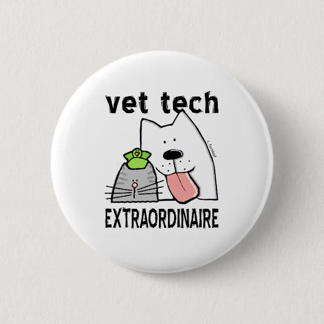 vet+tech vet+tech+gifts vet+tech+gear veterinary+t button | Zazzle