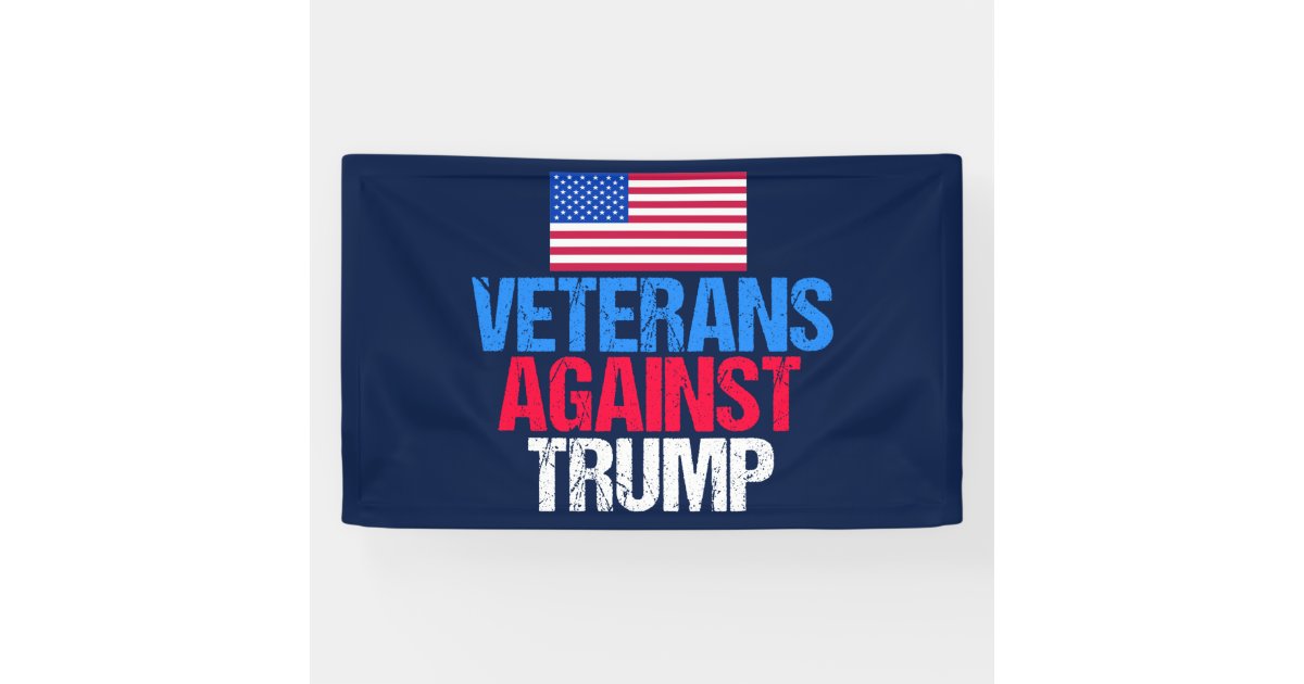 Veterans Against Trump Banner Zazzle