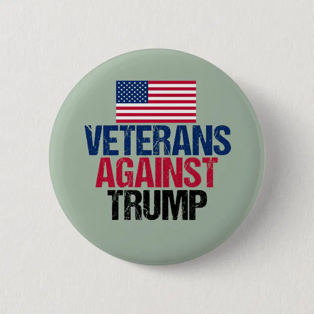 Veterans Against Trump Pinback Button | Zazzle