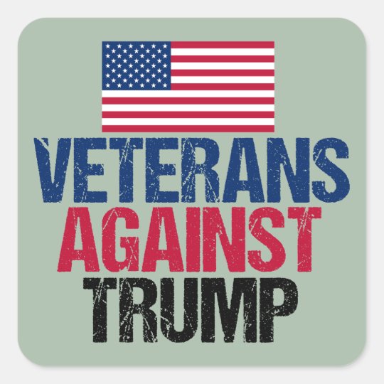 Veterans Against Trump Square Sticker | Zazzle.com