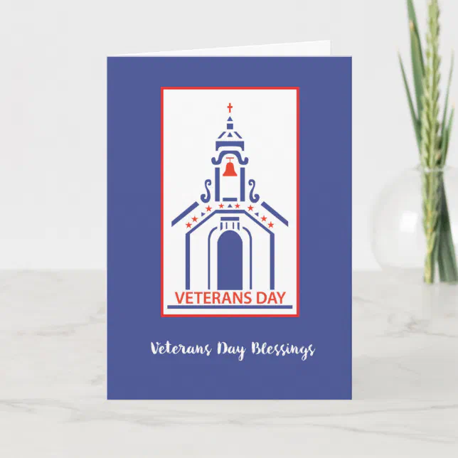 Veterans Day Blessings Religious Chapel Church Card | Zazzle