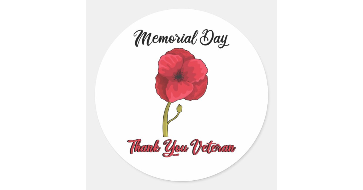 Veterans Day Pride USA Memorial Day Poppy Poppy Classic Round Sticker ...