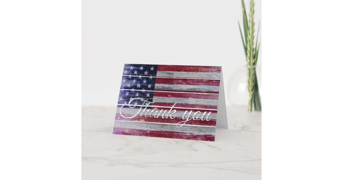 Veteran's Day Thank You, American Flag on Distress Thank You Card | Zazzle