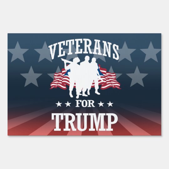 VETERANS FOR TRUMP SIGN | Zazzle.com