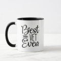 Veterinarian Best Vet Ever Mug | Zazzle