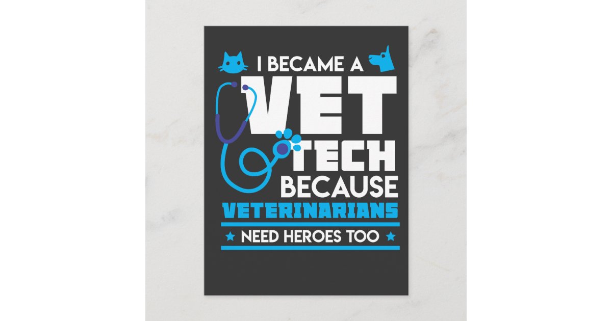 Veterinarians Need Heroes Too - Funny Vet Tech Postcard | Zazzle