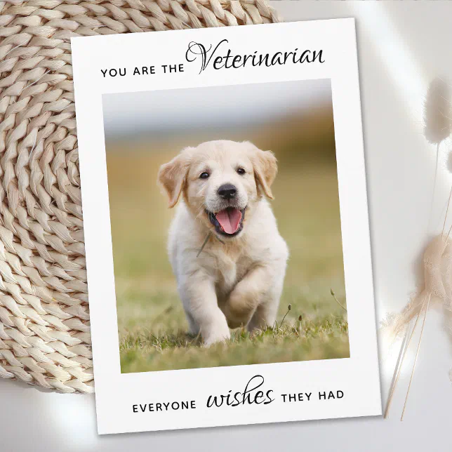 Veterinary Appreciation Pet Photo Veterinarian Thank You Card | Zazzle