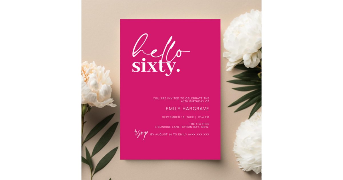 Vibrant Hot Pink Hello Sixty 60th Birthday Party Invitation | Zazzle