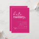 Vibrant Hot Pink Hello Twenty 20th Birthday Party Invitation | Zazzle