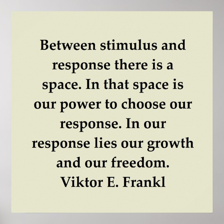 victor frankl quote poster | Zazzle