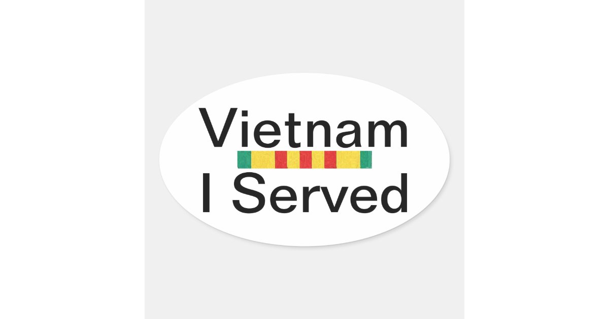 Vietnam- I Served Stickers | Zazzle