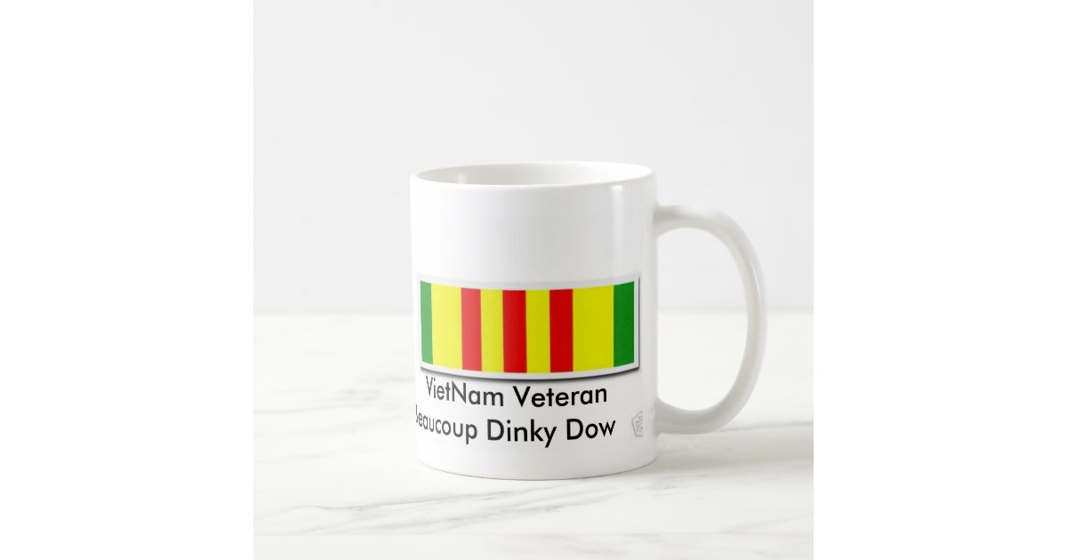 VietNam Veteran Beaucoup Dinky Dow Coffee Mug | Zazzle
