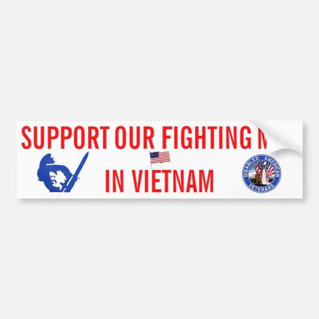VIETNAM WAR BUMPER STICKER | Zazzle