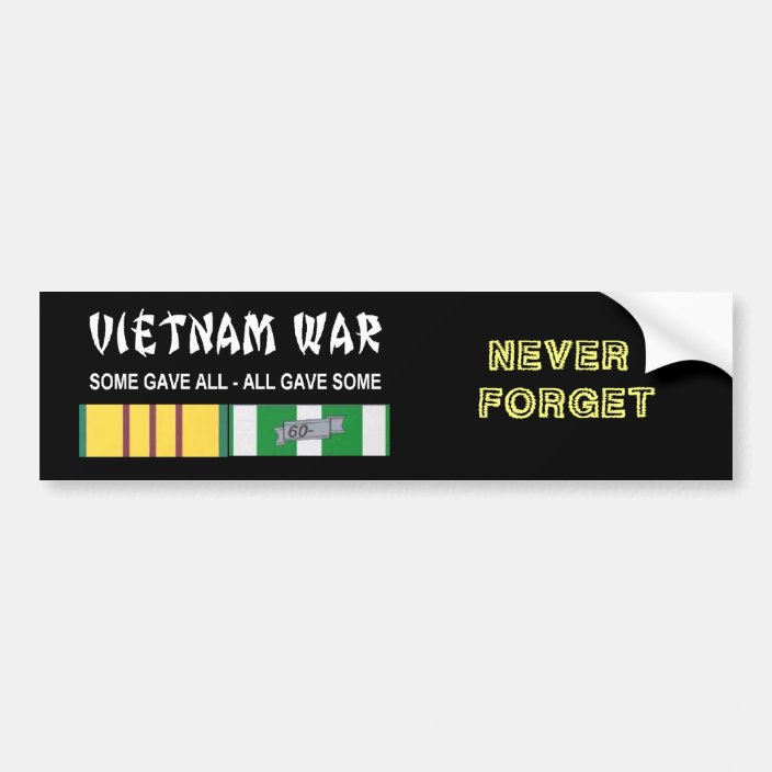 VIETNAM WAR VET NEVER FORGET BUMPER STICKER | Zazzle.com