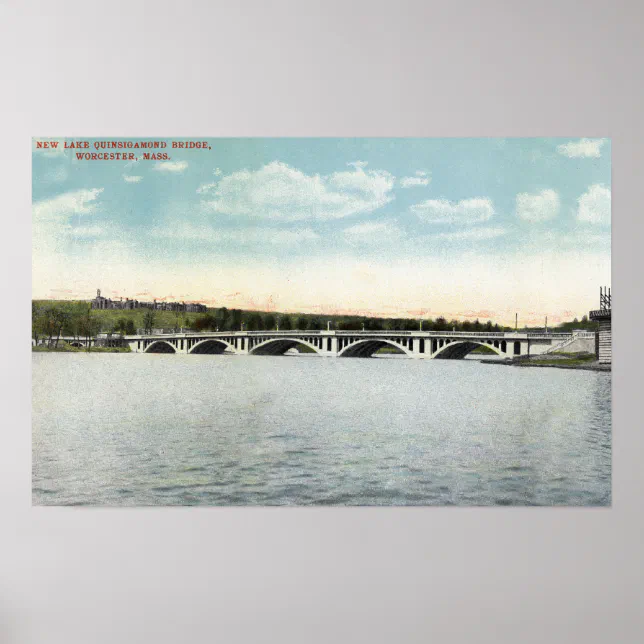 View of New Lake Quinsigamond Bridge Poster | Zazzle