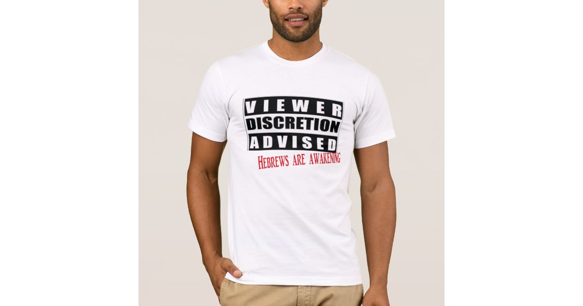 viewers discretion is advised T-Shirt | Zazzle