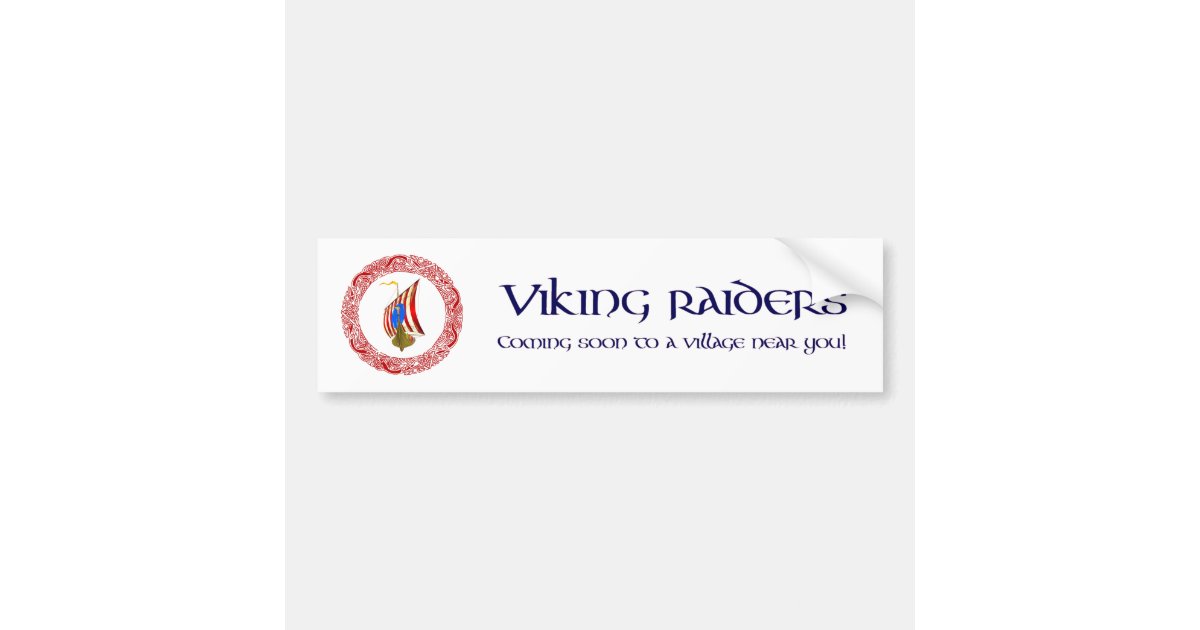 Viking raiders bumper sticker | Zazzle