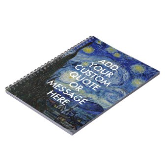 Vincent Van Gogh Starry Night Custom Quote Notebook | Zazzle